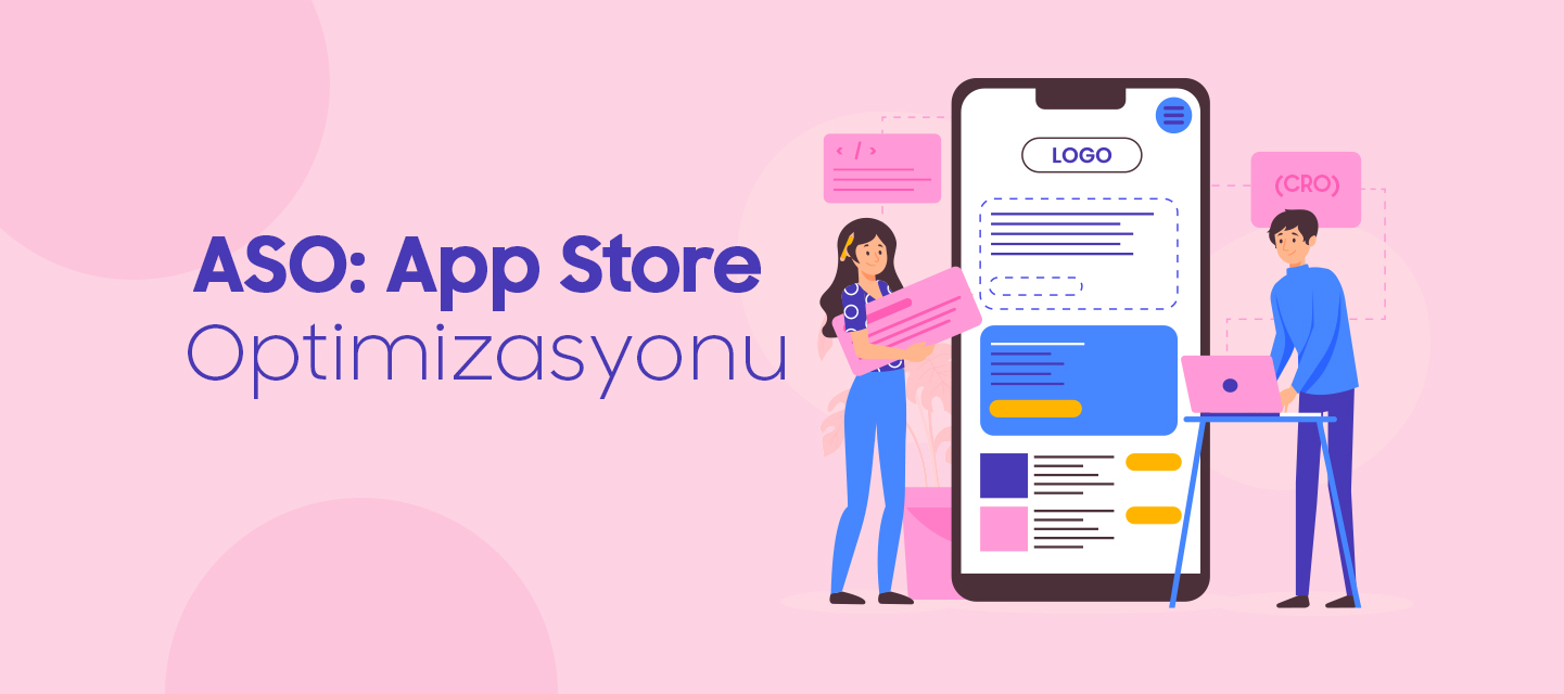ASO: App Store Optimizasyonu - Webolizma ASO: App Store Optimizasyonu - Webolizma